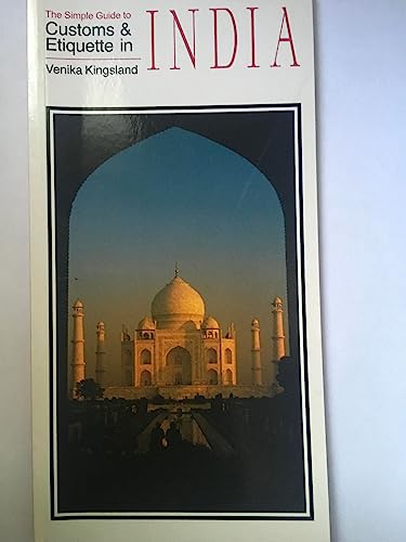 Simple Guide to Customs and Etiquette in India By Venika Kingsland ...