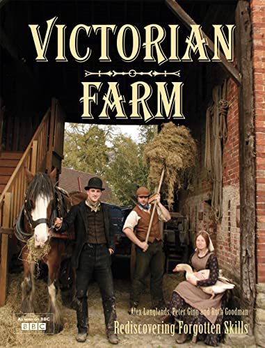 Victorian Farm By Ruth Goodman| World of Books GB