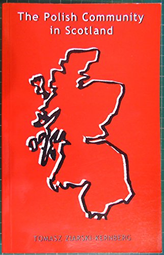 The Polish community in Scotland By Tomasz Ziarski-Kernberg | World of ...