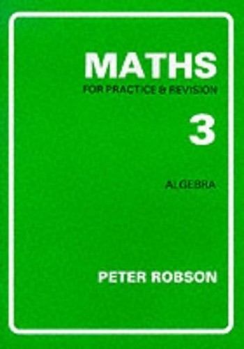 Maths for Practice and Revision By Peter Robson | World of Books GB