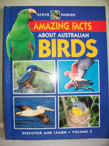 Amazing Facts about Australian Birds By Pat Slater | World of Books GB