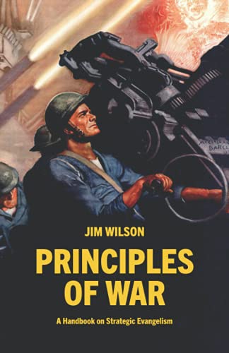 Principles of War By Jim Wilson | World of Books