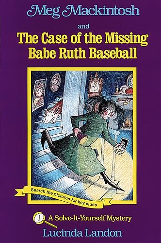 Meg Mackintosh and the Case of the Missing Babe Ruth Baseball - title ...