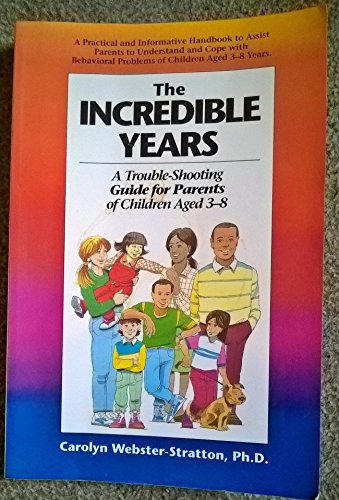 Incredible Years By Carolyn Webster-Stratton | World of Books GB