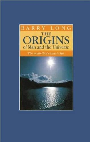 The Origins of Man and the Universe By Barry Long | World of Books GB
