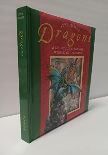 Step Inside Dragons A Magic 3-Dimensional World of Dragons By Nic ...