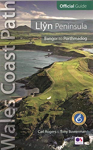 Llyn Peninsula: Wales Coast Path Official Guide By Carl Rogers | World ...