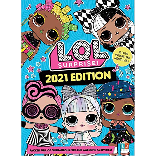 L.O.L. Surprise! Official 2021 Edition By Little Brother Books Limited ...