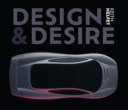 Design & Desire By Keith Helfet | World of Books US