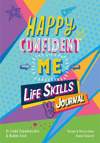 Happy Confident Me Life Skills Journal By Linda Papadopoulos| World of ...