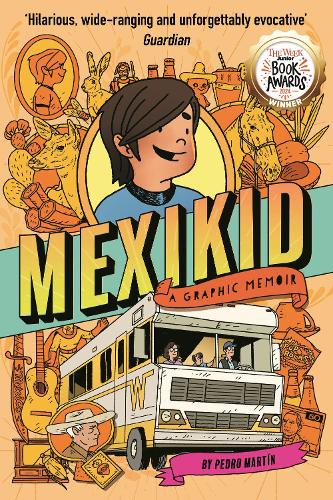 Mexikid: A Graphic Memoir By Pedro Martin | World of Books