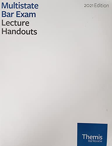 Multistate Bar Exam Lecture Handouts (2021 Edition) By Themis Bar ...