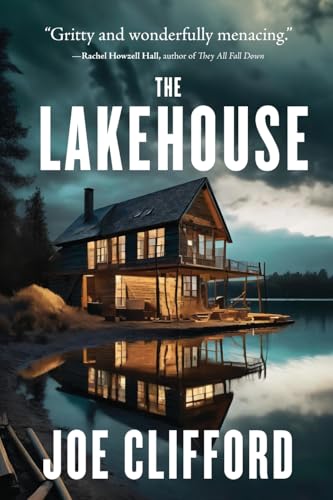 The Lakehouse By Joe Clifford | World of Books US