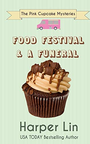 Food Festival and a Funeral By Harper Lin | World of Books US