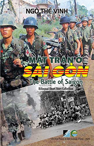 Mặt Trận Ở Sai Gon / The Battle Of Saigon (Vietnamese/English) By Ngo ...