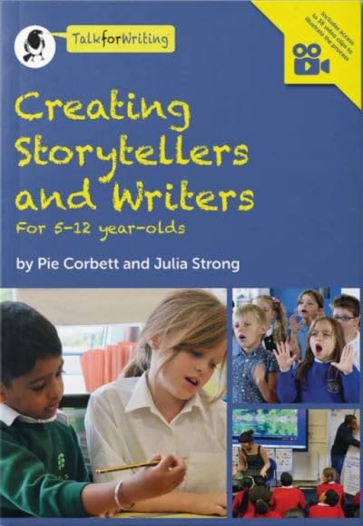 Creating Storytellers And Writers By Pie Corbett | World of Books GB
