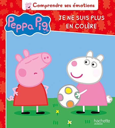 Peppa Pig - Comprendre ses émotions - Je ne suis plus en colère By ...