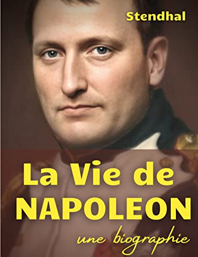 La vie de Napoleon By Stendhal Stendhal | World of Books US