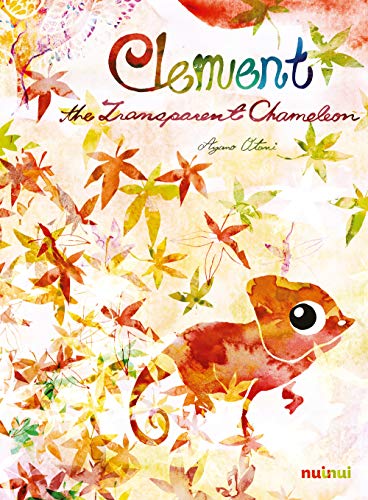 Clement: The Transparent Chameleon By Ayano Otani | World of Books GB