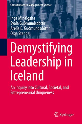 Demystifying Leadership in Iceland By Inga Minelgaite | World of Books US