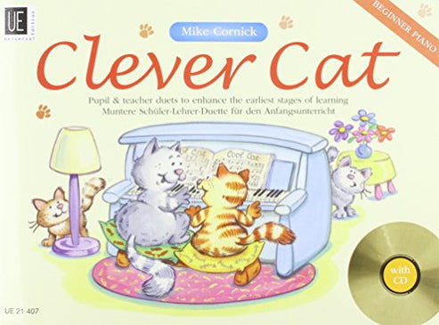 Clever Cat 4H. (Beginner) (Clever Cat: Pupil & Teacher Piano Duet to Enhance the Earliest Stages ...