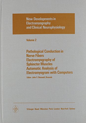 Pathological Conduction in Nerve Fibers, Electromyography of Sphincter ...