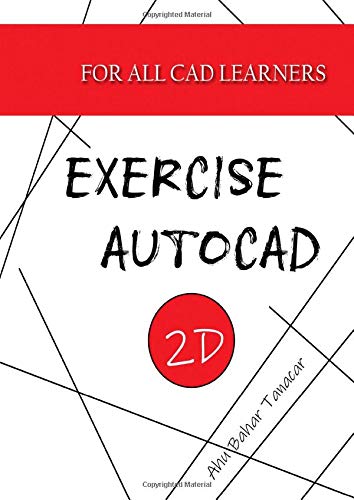 Exercise Autocad 2D (Exercises For All CAD Learners) By Tanacar Ahu ...