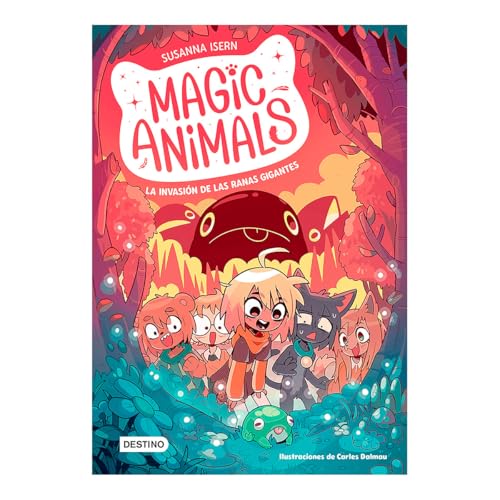 Magic Animals 2. La Invasión de Las Ranas Gigantes (Cómic) / Magic ...