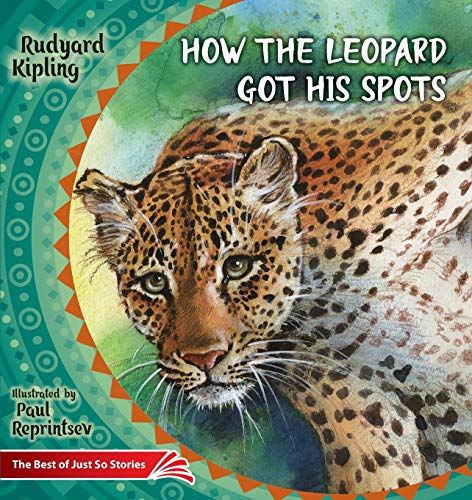 How the Leopard Got His Spots By Rudyard Kipling | World of Books US