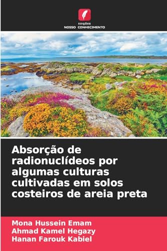 Absorção de radionuclídeos por algumas culturas cultivadas em solos ...