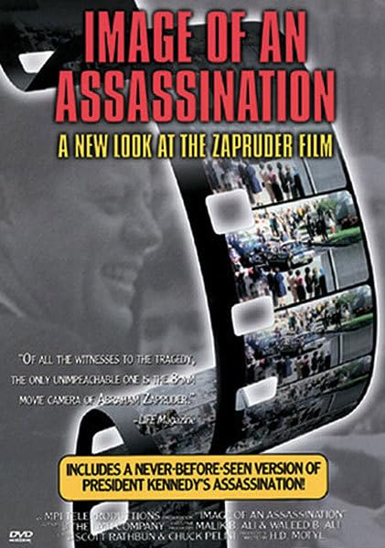 Image of an Assassination: A New Look at the Zapruder Film (Colour DVD ...