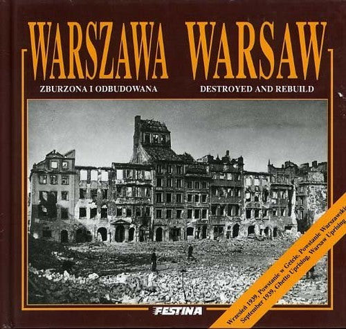 Warsaw: Destroyed and Rebuild - Warszawa: Zburzona I Odbudowana By ...