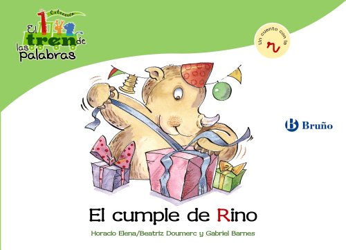 El cumple de Rino / Rino's Birthday: Un Cuento Con La R / a Story With ...