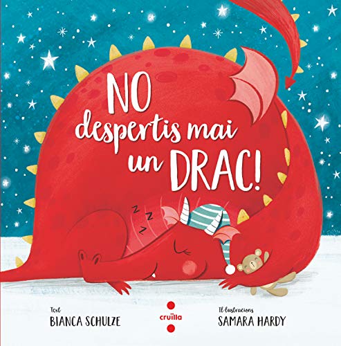 No despertis mai un drac! (Els llibres de la dragona) By Schulze Bianca ...