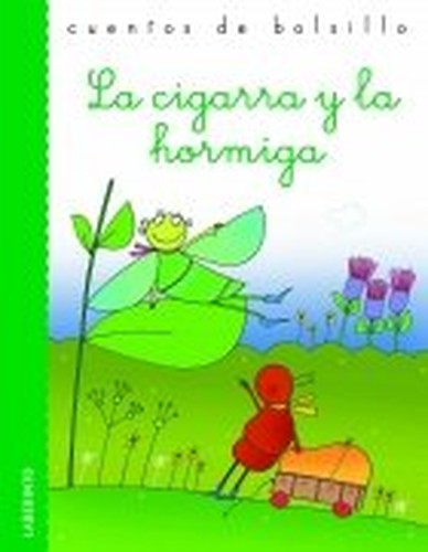 La cigarra y la hormiga / The Grasshopper and the Ant (Cuentos De ...