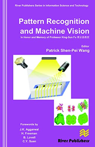 Pattern Recognition and Machine Vision- In Honor and Memory of Late ...