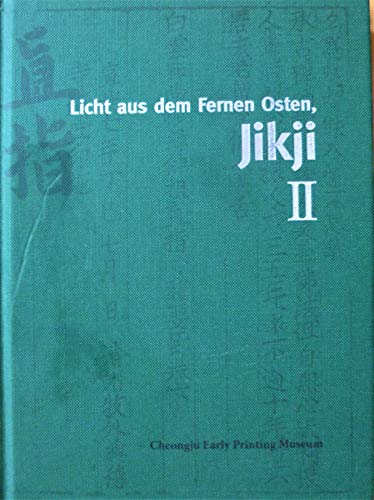 Jikji: Light from the East II By Jang Won-Yeon - Editor | World of Books US
