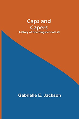 Caps and Capers By Gabrielle E Jackson | World of Books US