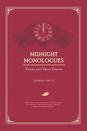 Midnight Monologues: Poetry and Short Stories By Ong Ty Charissa ...