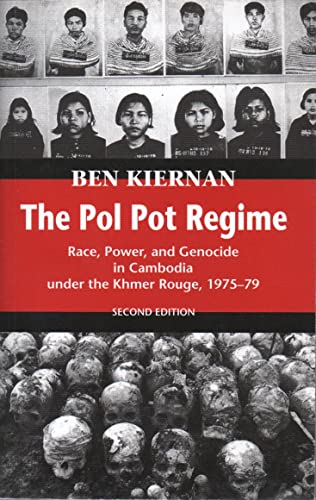 The Pol Pot Regime: Race, Power, and Genocide in Cambodia Under the ...