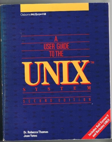 A User Guide to the UNIX System By Rebecca Thomas | World of Books GB