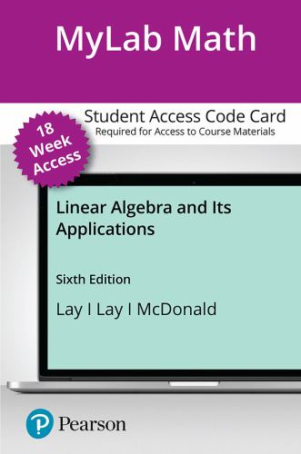 Mylab Math with Pearson Etext -- Access Card -- For Linear Algebra and ...