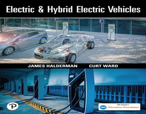 Electric and Hybrid Electric Vehicles By James D Halderman | World of Books