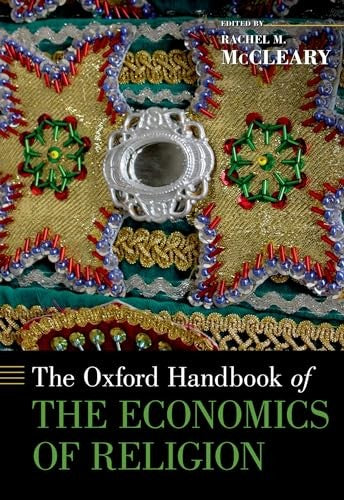 The Oxford Handbook of the Economics of Religion By Rachel M Mccleary ...