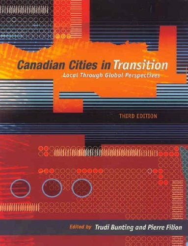 Canadian Cities in Transition By Geography Department Trudi Bunting ...