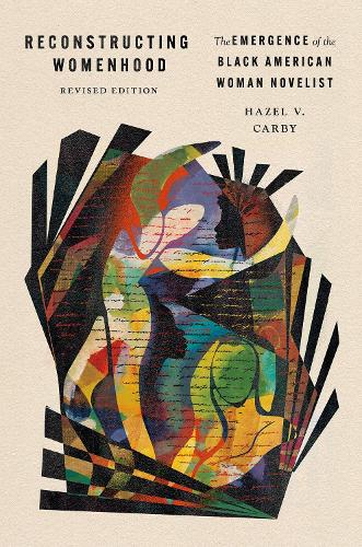 Reconstructing Womanhood By Hazel V Carby | World of Books US