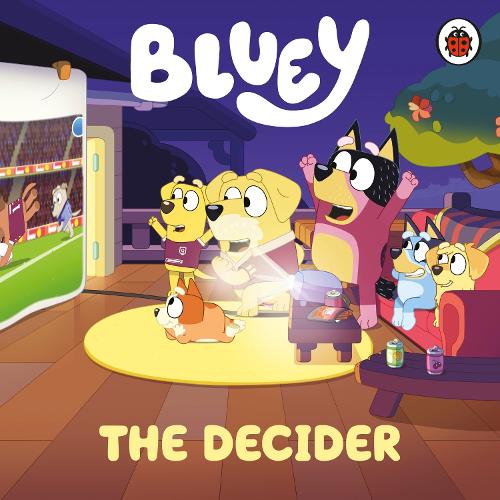 Bluey: The Decider By Bluey | World of Books US