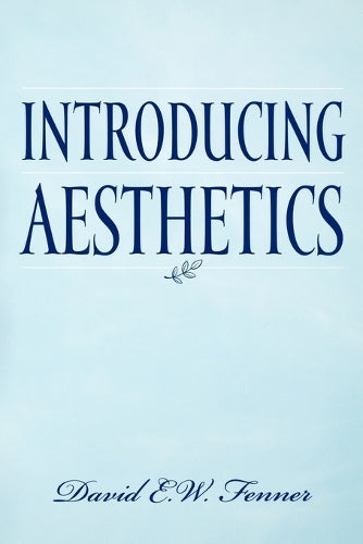 Introducing Aesthetics By David E Fenner | World of Books US