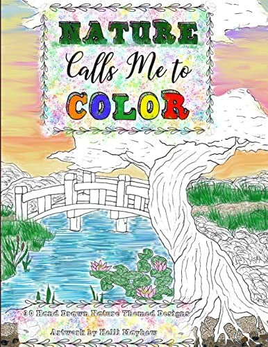 Nature Calls Me to Color By Kelli Mayhew | World of Books GB