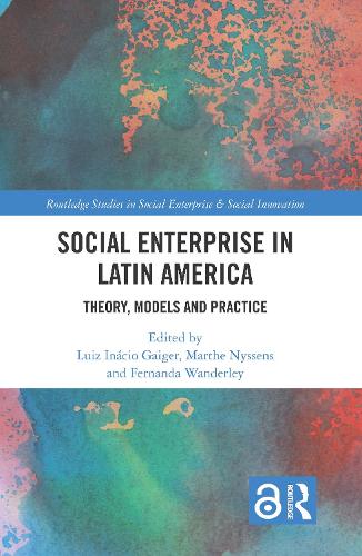 Social Enterprise in Latin America By Luiz Gaiger | World of Books US